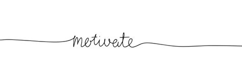 Motivate Word One Line Continuous Calligraphy Text Line Art