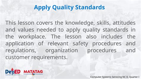 Css 11 Week 2 L1 Apply Quality Standards Pptx