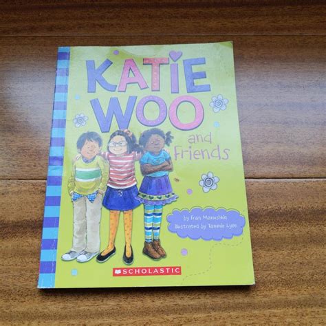 Katie Woo And Friends By Fran Manushkin