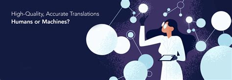 Human Translation Vs Machine Translation Motaword