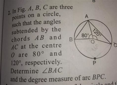 in figure a b c are three points on a circle such that the angles ...