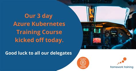 Framework Training B Corp™ On Linkedin Azurekubernetesservice Aks