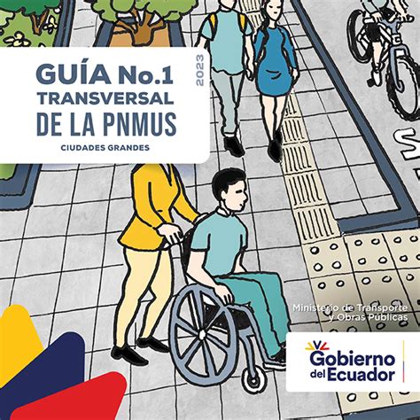 Guías Transversales de la Política Nacional de Movilidad Urbana