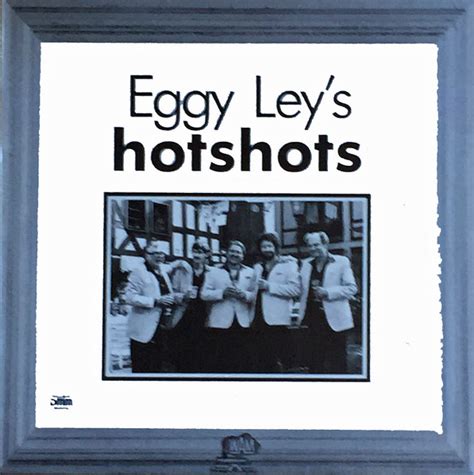 Eggy Leys Hotshots Eggy Leys Hotshots 1987 Vinyl Discogs
