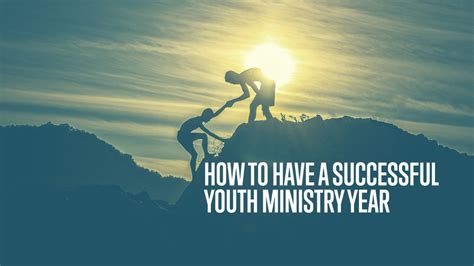 How To Have A Successful Youth Ministry Year Awana Ym