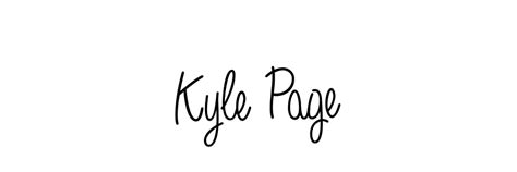 72 Kyle Page Name Signature Style Ideas Fine E Sign