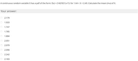 Solved A Continuous Random Variable X Has A Pdf Of The Form Chegg