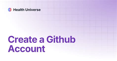 Create A Github Account Health Universe