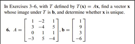 solved in exercises 3 6 with t defined by t x ax find a