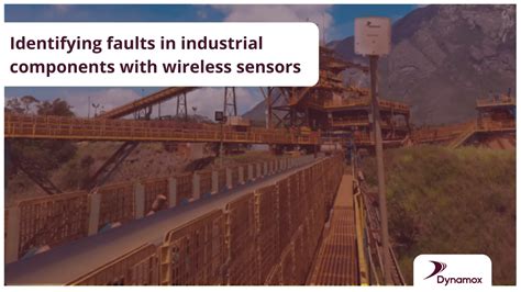 Identifying Faults In Industrial Components With Wireless Sensors