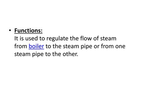 Steam Stop Valve Importance Ppt