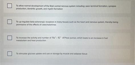 Solved Which Of The Following Are Actions Of Thyroid