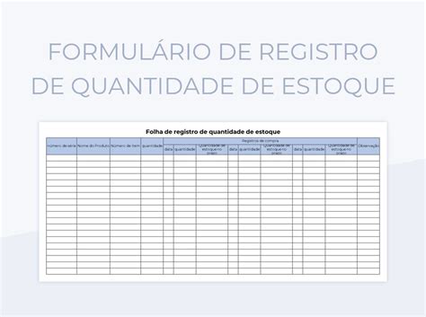 Planilhas Formulário De Registro De Quantidade De Estoque Excel e