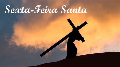 Sexta Feira Santa Via Crucis