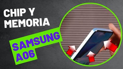 Como Poner CHIP Y MEMORIA En El Samsung A YouTube