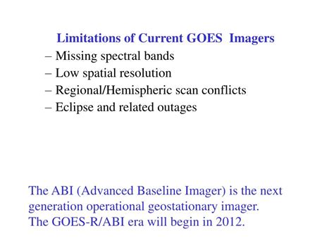 Ppt The Goes R Series Advanced Baseline Imager Abi Powerpoint Presentation Id1416700