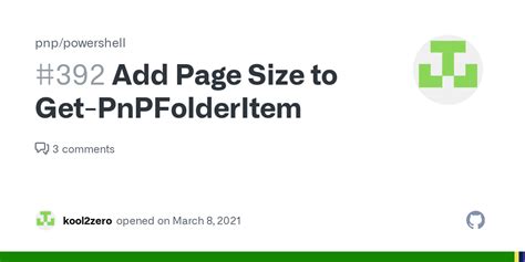 Add Page Size To Get Pnpfolderitem · Issue 392 · Pnppowershell · Github