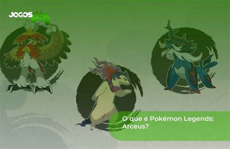 Como Jogar Pokémon Legends Arceus