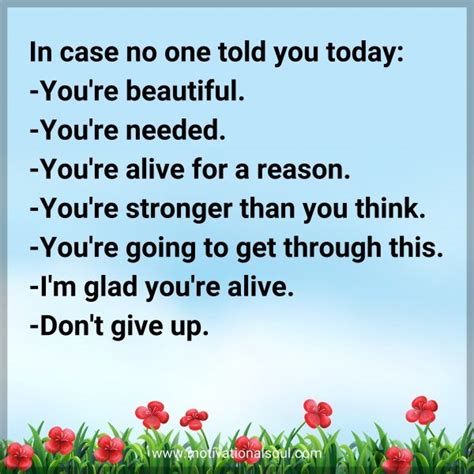 Quote In Case No One Told You Today Youre Beautiful Motivational