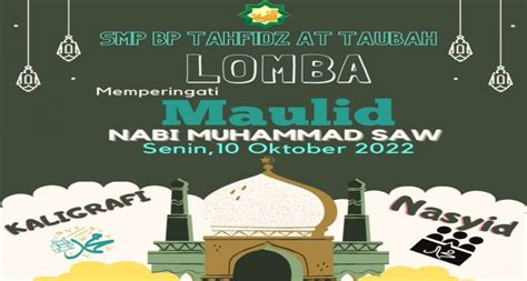 SEMARAK MAULID NABI MUHAMMAD SAW 1444 H DI SMP BP TAHFIDZ AT TAUBAH