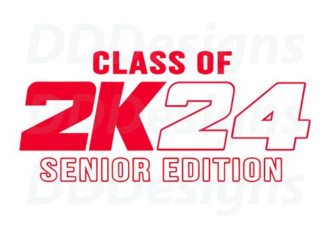 Class Of 2k24 Senior Edition T Shirt Design Etsy