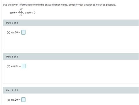 Solved Use The Given Information To Find The Exact Function Chegg Com