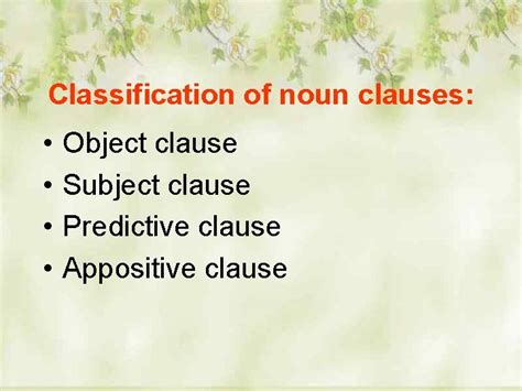 Classification Of Noun Clauses Object Clause Subject Clause