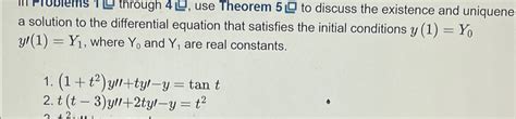 Solved Through 4 ﻿use Theorem 5 ﻿to Discuss The Existence
