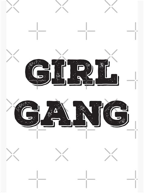 Girl Gang Poster For Sale By Jain Ravi002 Redbubble