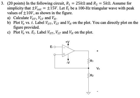 solved 1 20 points design a circuit whose output is vsat