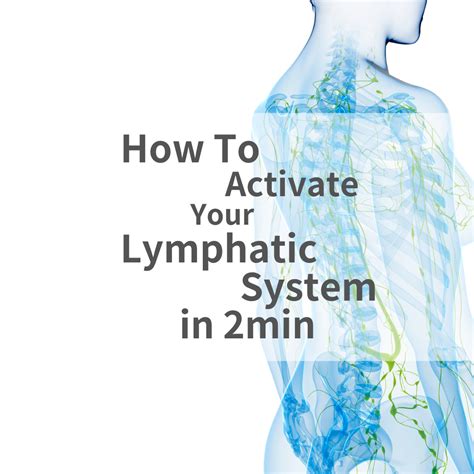 How To Activate Your Lymphatic System In 2min