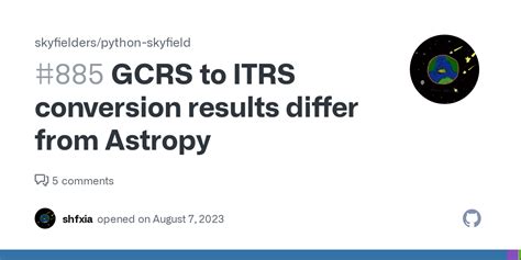 GCRS To ITRS Conversion Results Differ From Astropy Issue 885