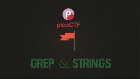 Picoctf 2018 Walkthrough Grep And Strings Cse Nerd