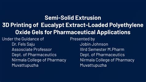 Semi Solid Extrusion 3d Printing By Jobin Johnson On Prezi