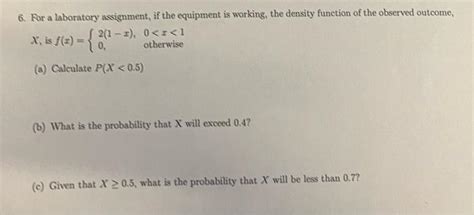 Solved 6 For A Laboratory Ssignment If The Equipment Is