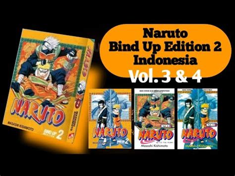 Komik Naruto Bind Up Edition 2 Naruto 2 In 1 Volume 3 Dan 4 Indonesia