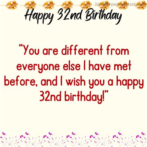 200 Happy 32nd Birthday Wishes Quotes Messages With Images