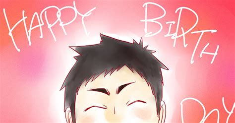 澤村大地生誕祭2017 大地さん誕おめでとう！！ ヒロトのイラスト Pixiv