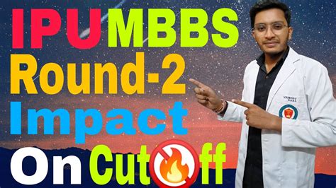 Ipu Round 1 Cutoff Analysis And Expected Cutoff For Ipu Round2 Mbbs