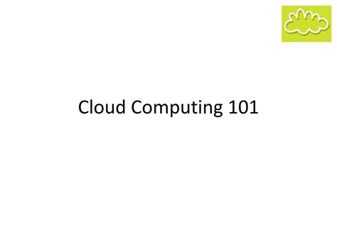 cloud computing 101 ppt