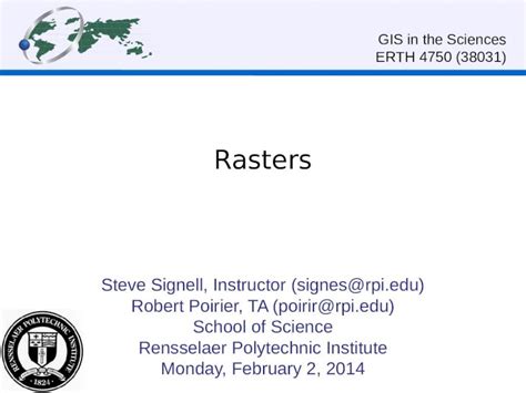 PPTX Rasters Steve Signell Instructor Signes Rpi Edu Robert