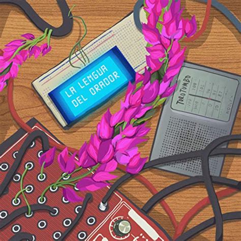 La Lengua Del Orador By Torotumbo On Amazon Music