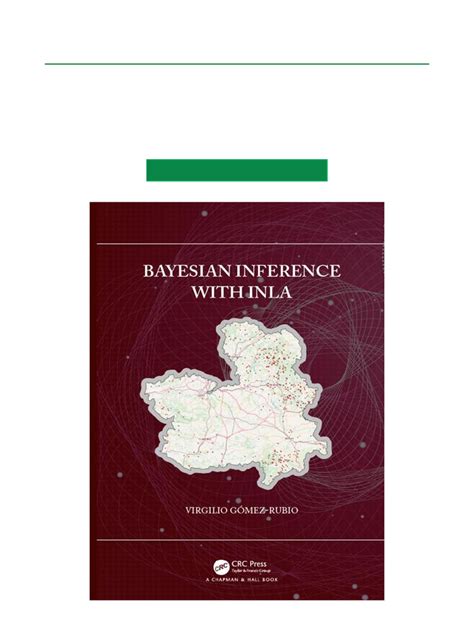 Bayesian Inference With Inla 1st Edition Exclusive Download Pdf