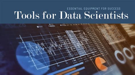 Tools That Are Needed To Excel As A Data Scientist