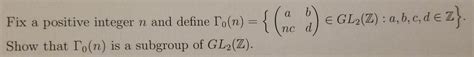Solved Fix A Positive Integer N And Define
