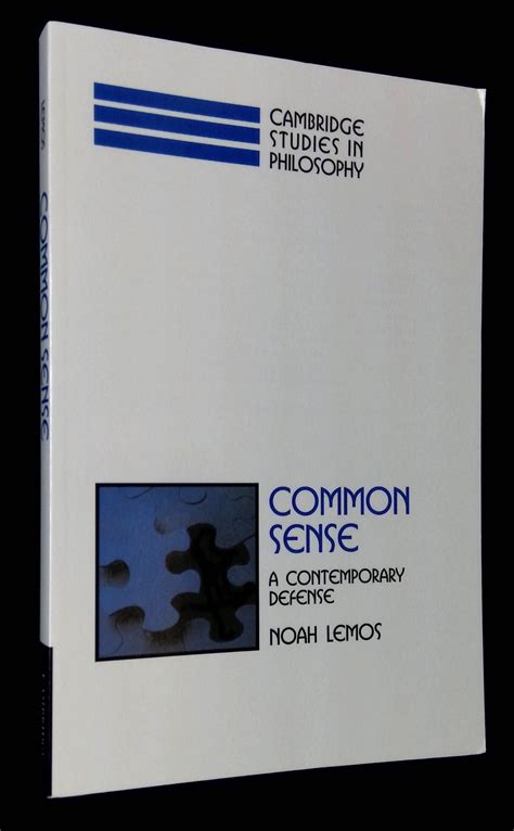 Common Sense A Contemporary Defense Noah Lemos Reprint