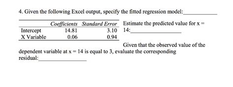 solved 4 given the following excel output specify the