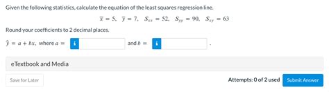 Solved Given The Following Statistics Calculate The Chegg