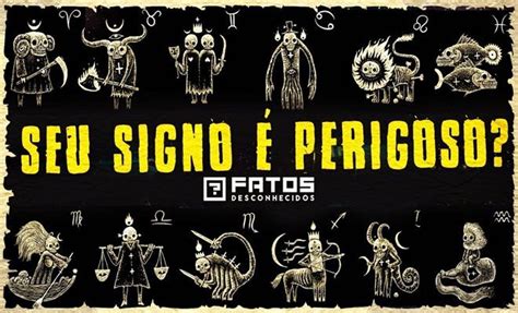 Qual O Signo Mais Perigoso Do Zodíaco Tediado Oração Para Vida