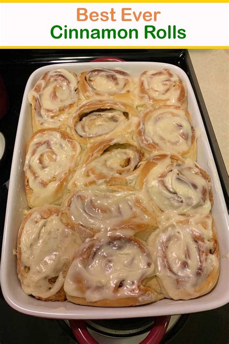 Best Ever Cinnamon Rolls Best Ever Cinnamon Rolls